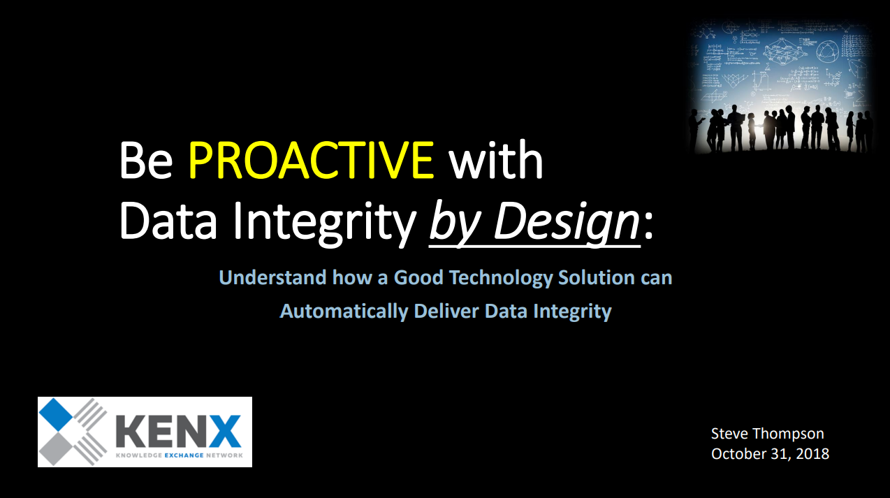Data Integrity by Design – A PROACTIVE Approach - Kenx Members